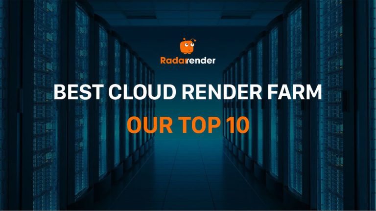 Top 10 best cloud render farms | Radarrender | Ranking & Review