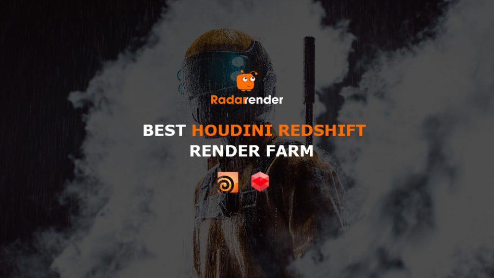 Best Houdini Redshift render farm - Radarrender