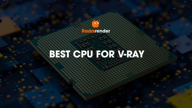 What is the best GPU for VRAY Rendering? | Radarrender