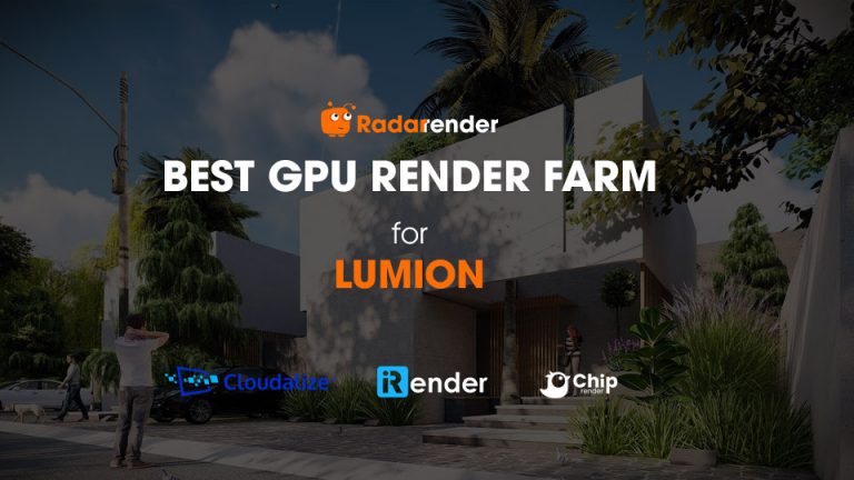 3 best GPU Render farm for Lumion 2024 | Radarrender