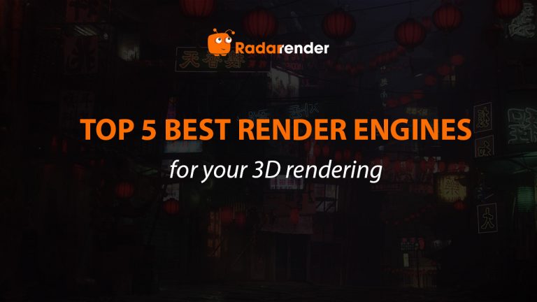 Top 5 best render engines for your 3D rendering - 3D software