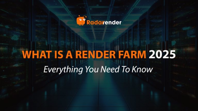 What Is a Render Farm? Everything You Need to Know - Radarrender